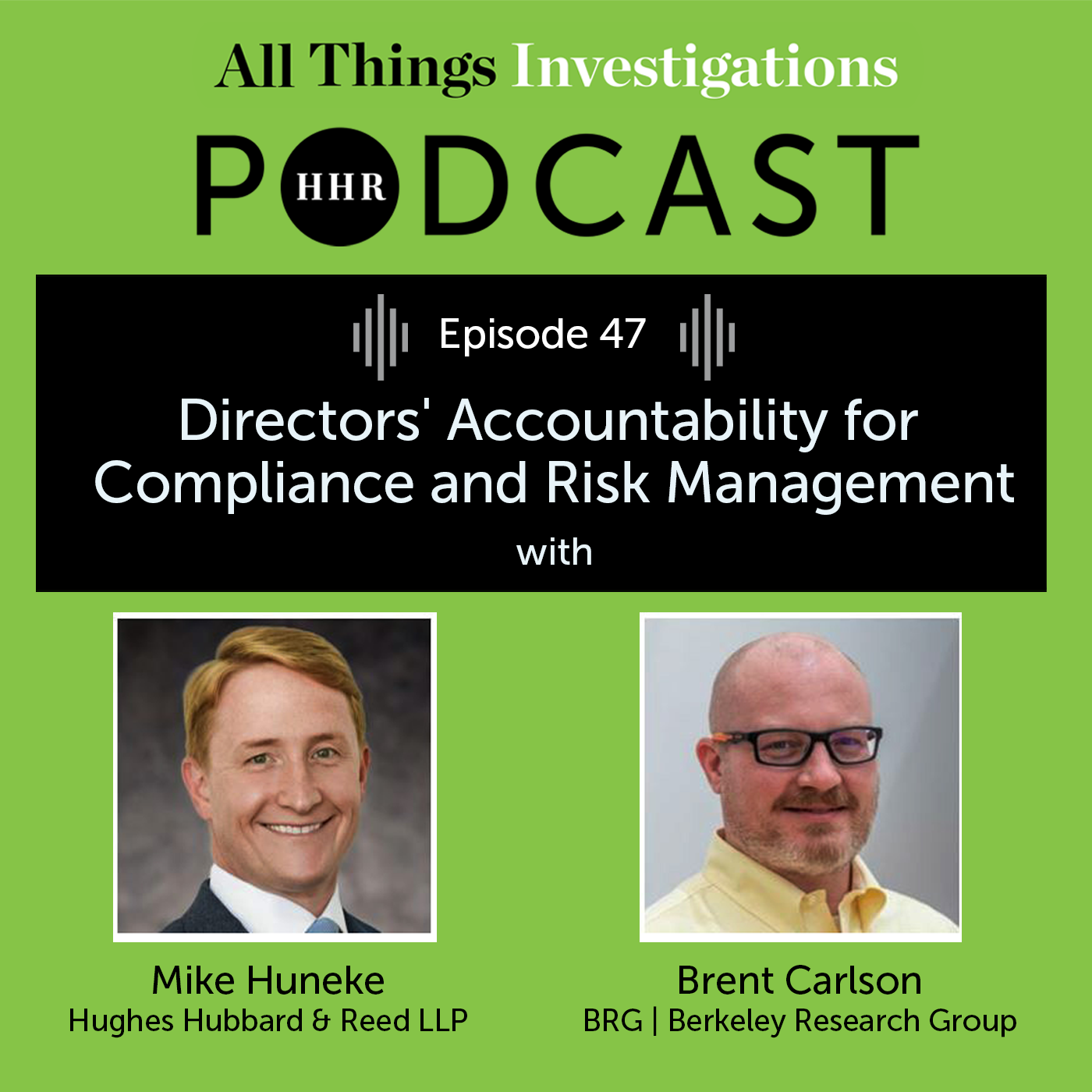 All Things Investigations - Huneke and Carlson on Directors ...