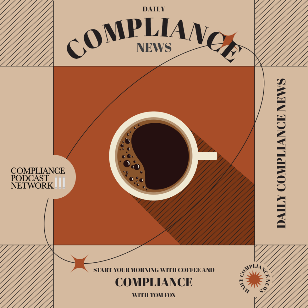 Daily Compliance News: June 24, 2026 the Denying Sorsby Edition ...