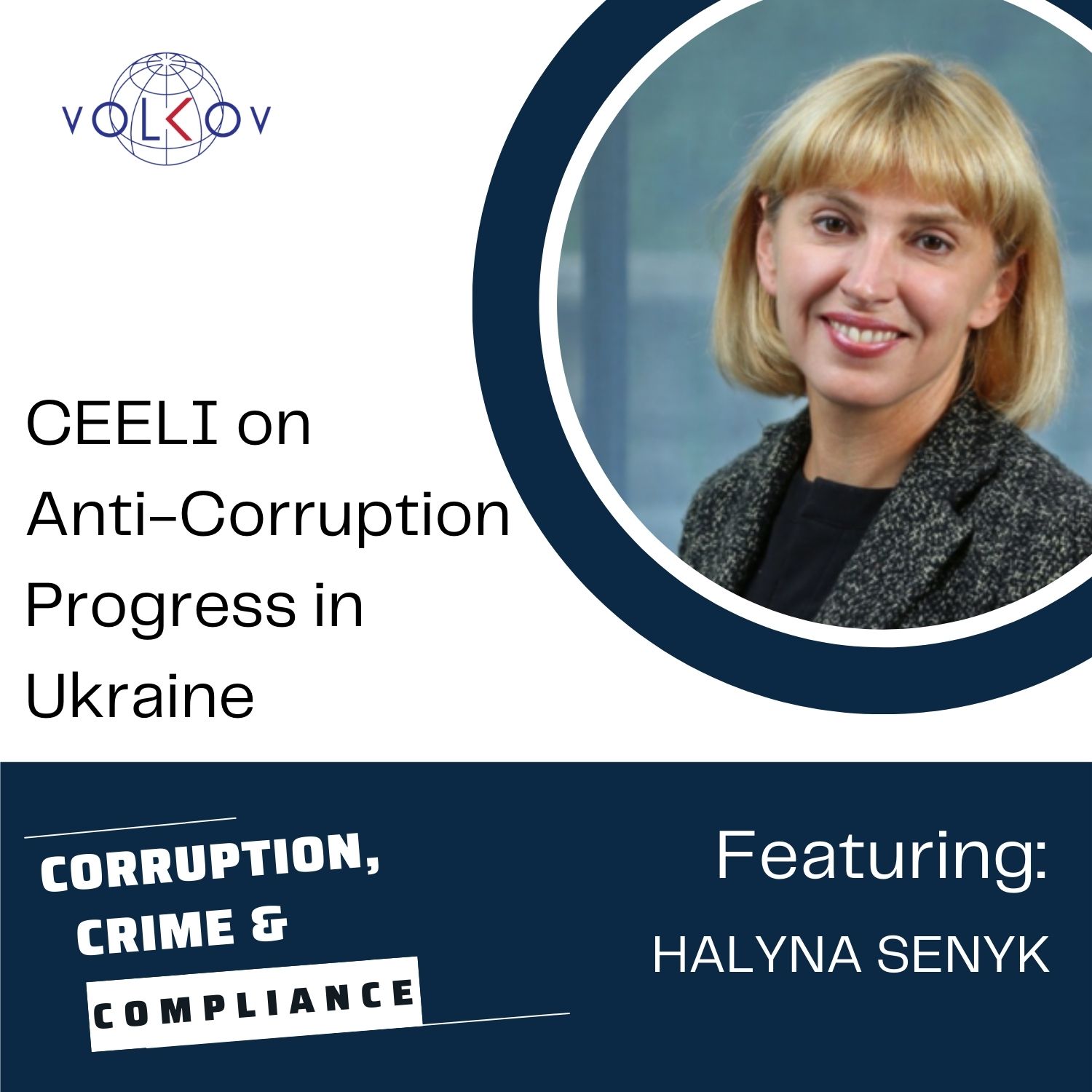 Halyna Senyk, from The CEELI on Anti-Corruption Progress in Ukraine ...