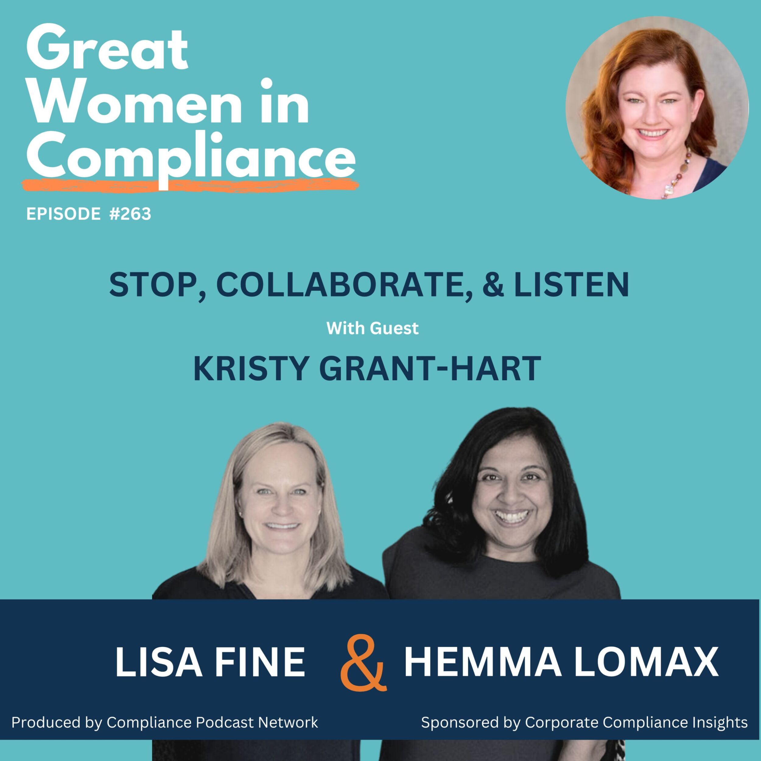 Great Women in Compliance - Stop, Collaborate, & Listen with Kristy ...