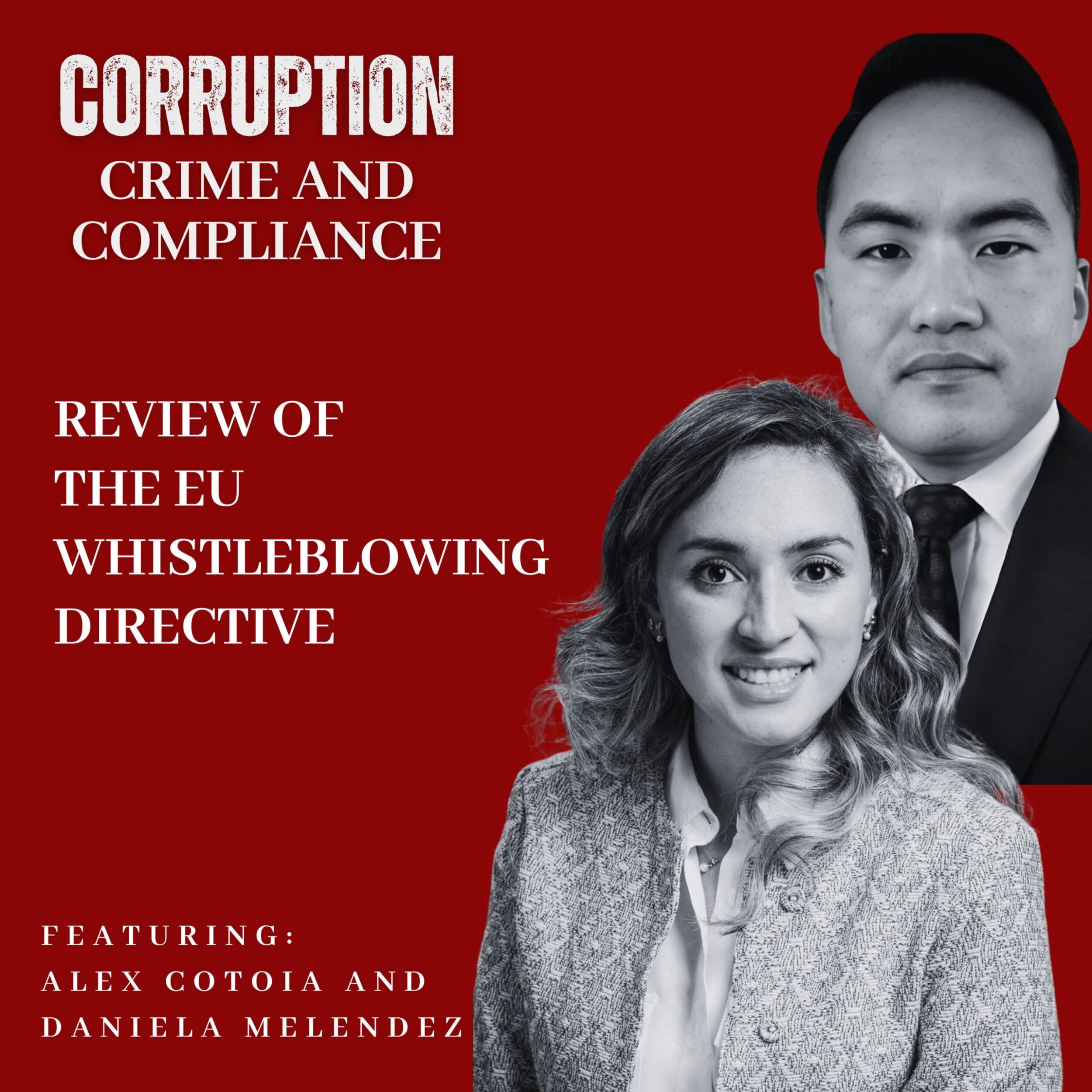 [Replay] Review of the EU Whistleblowing Directive with Alex Cotoia and Daniela Melendez ...