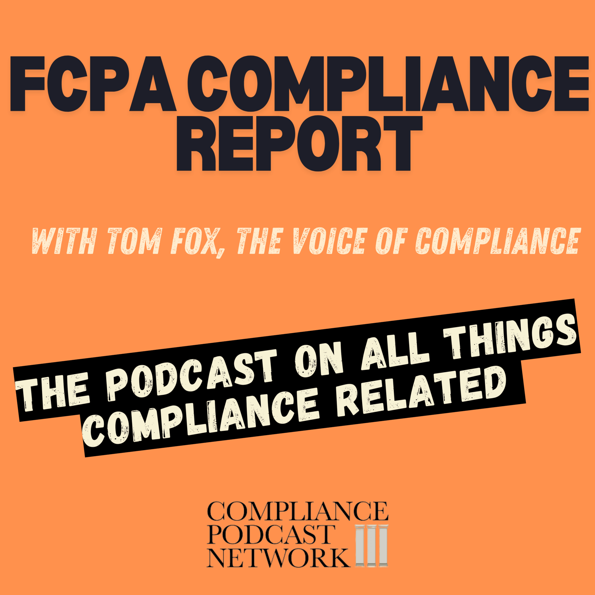 FCPA Compliance Report - Navigating Corporate Ethics and Compliance ...